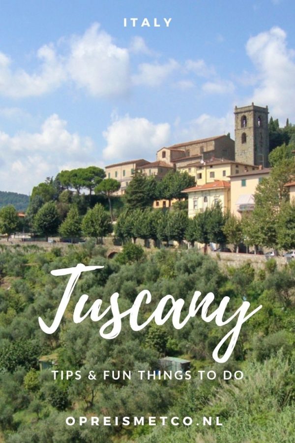 The best things to do in Tuscany