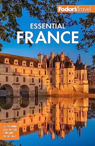 France Bucket List: 25 most beautiful places in France